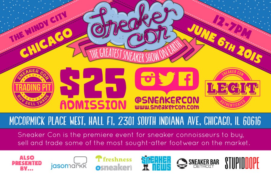 Sneaker Con Chicago - June 6th, 2015 - SneakerNews.com