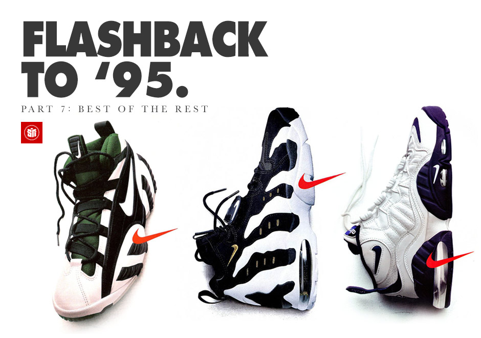 Flashback to '95: The Best of the Rest - SneakerNews.com