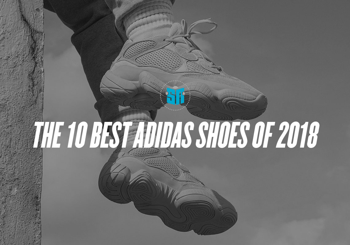 The 10 Best adidas Shoes Of 2018 - SneakerNews.com