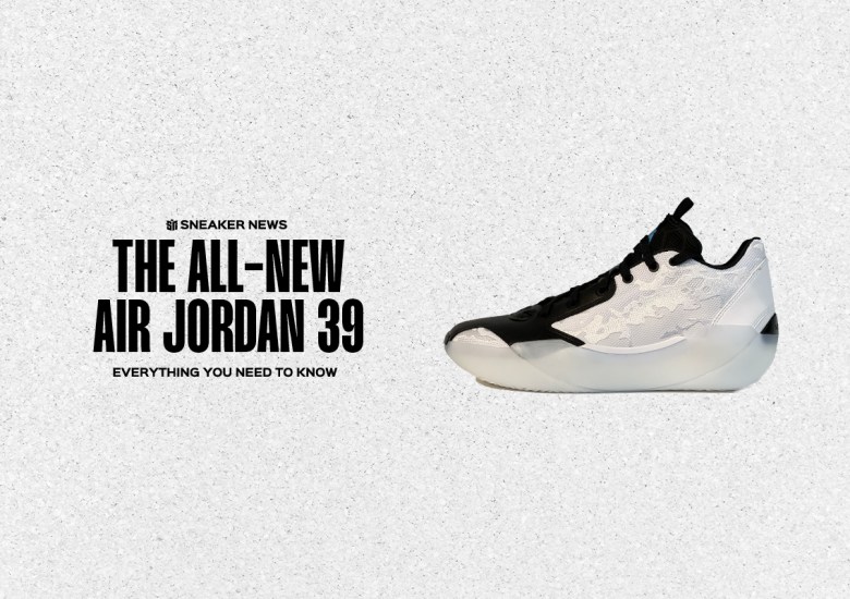 Air Jordan 39 Release Date Info | SneakerNews.com
